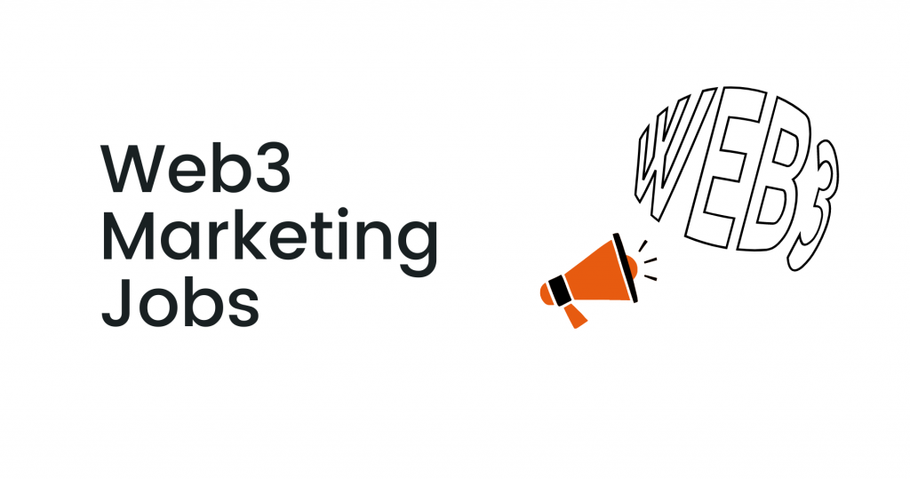 Top Places to Find Web3 Marketing Jobs in 2022