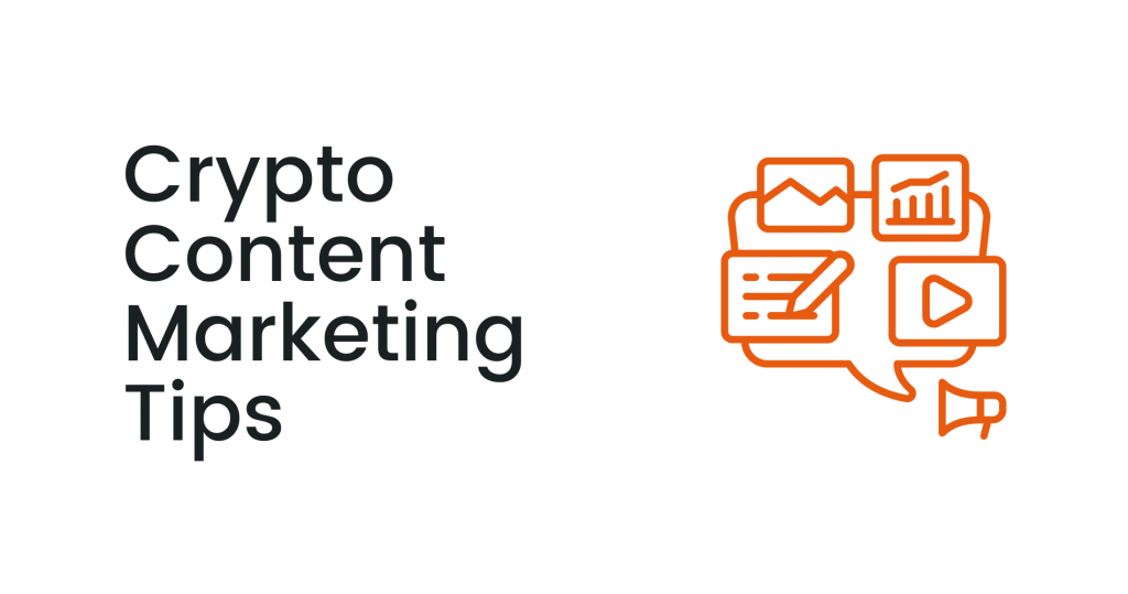 Top Crypto Content Marketing Tips | How to Maximize Impact