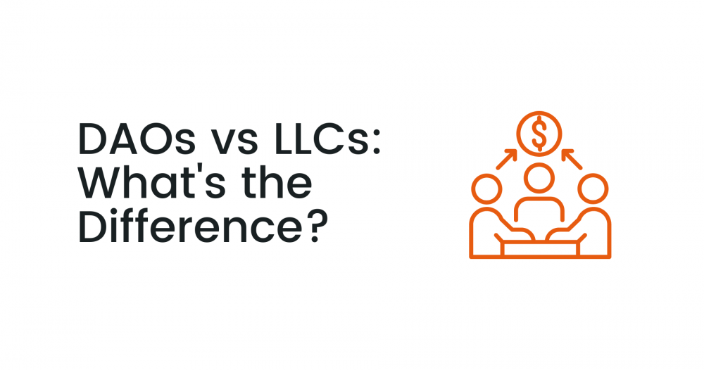 DAO vs LLC: What's the Difference?