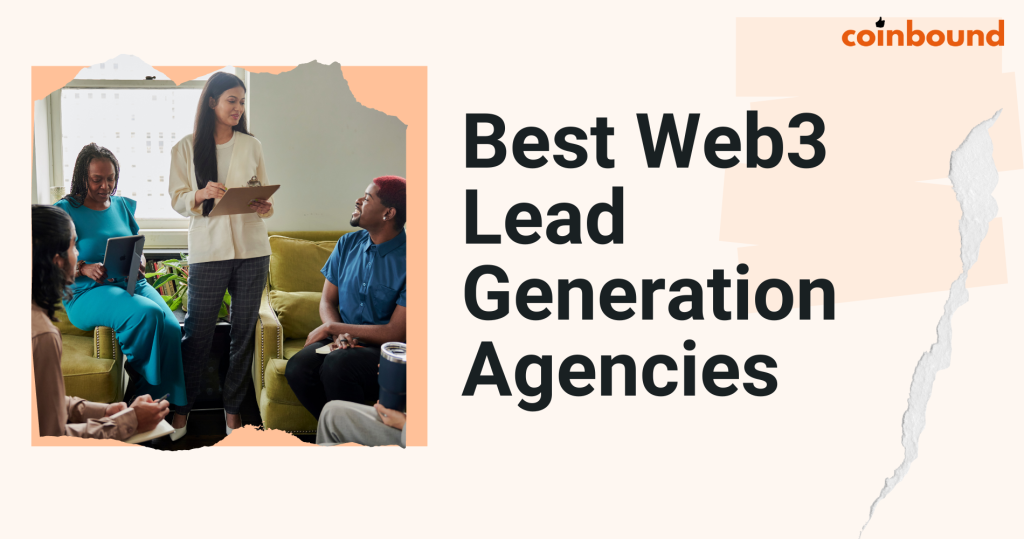 Best Web3 Lead Generation Agencies For 2023