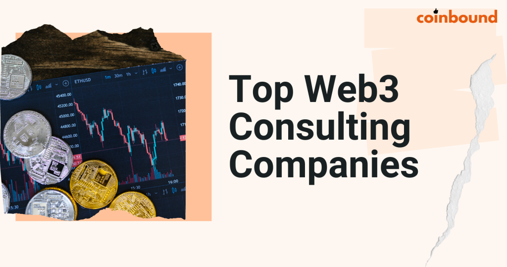 Top Web3 Consulting Companies: Best Firms For Success
